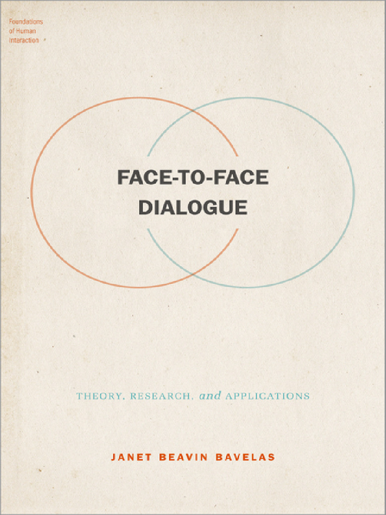 Face-To-Face Dialogue - Theory, Research, and Applications - Janet ...