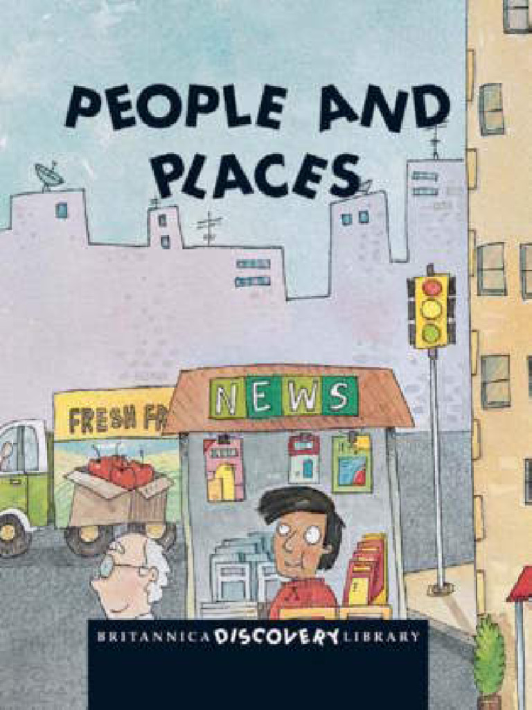Britannica Discovery Library 03 People and Place | PDF