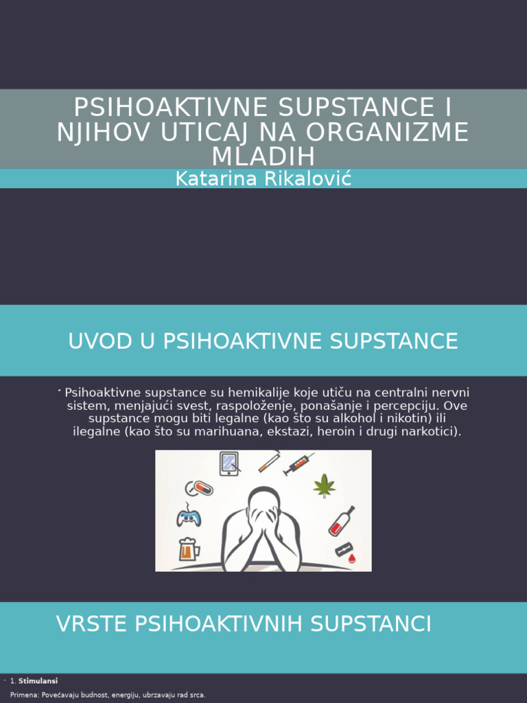 Psihoaktivne Supstance I Njihov Uticaj Na Oranizme Mladih | PDF