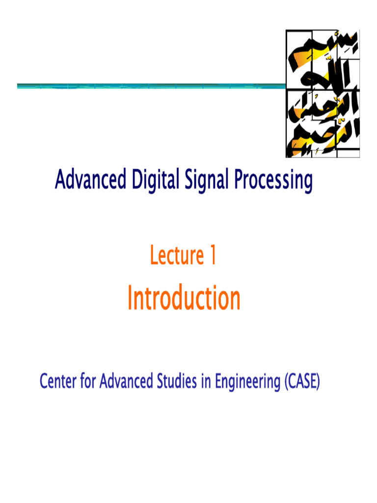 CASE ADSP Lec 01 | PDF | Digital Signal Processing | Software Defined Radio