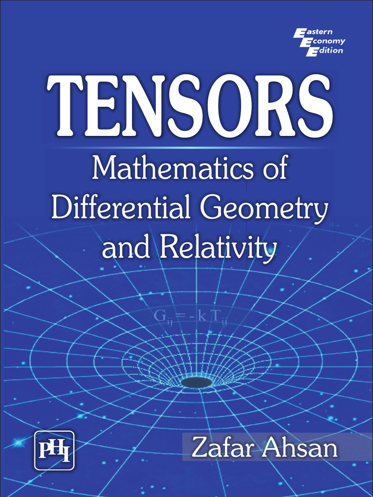 Mathematics of Differential Geometry And | PDF | Tensor | Physics