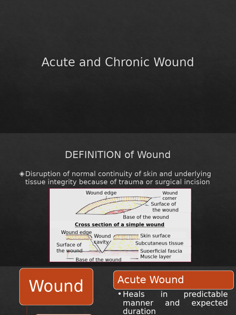 Acute and Chronic Wound | PDF | Wound | Medical Specialties