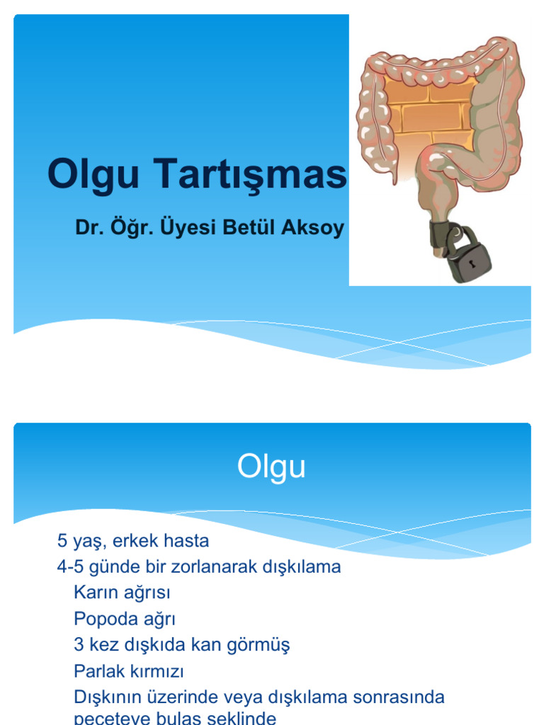Kabızlık Olgu Sunumu | PDF