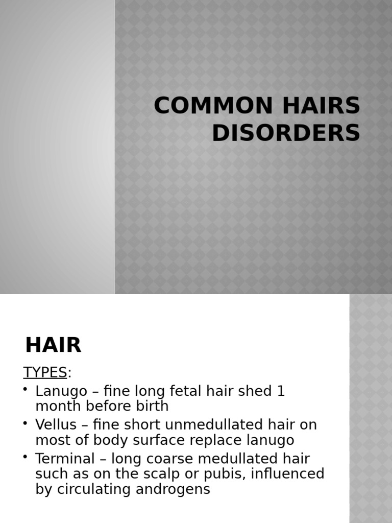 Common Hairs Disorders | PDF | Hair Loss | Medical Specialties