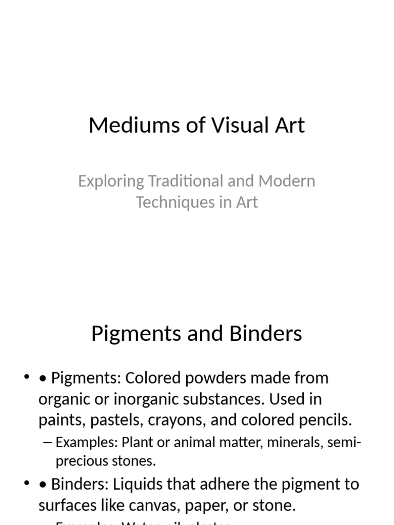 Mediums of Visual Art Presentation | PDF | Lifestyle