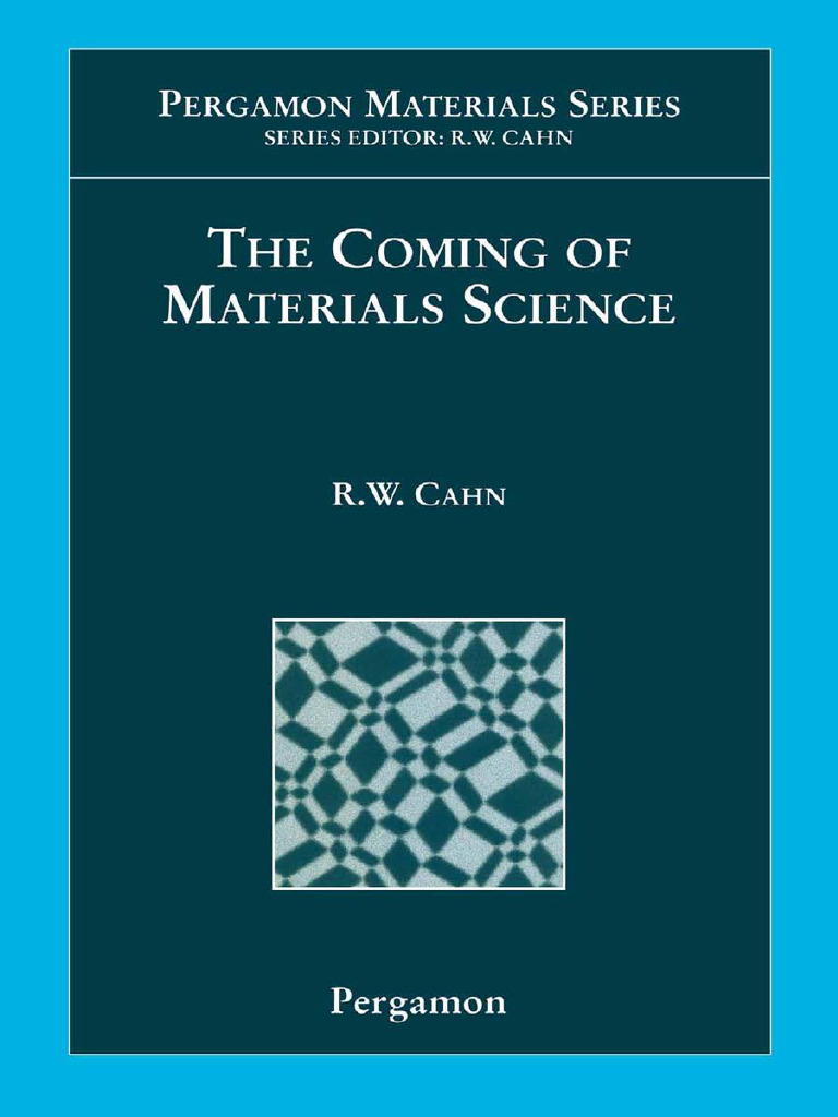 书 - The Coming of Materials Science by Robert W. Cahn (Eds.) | PDF ...