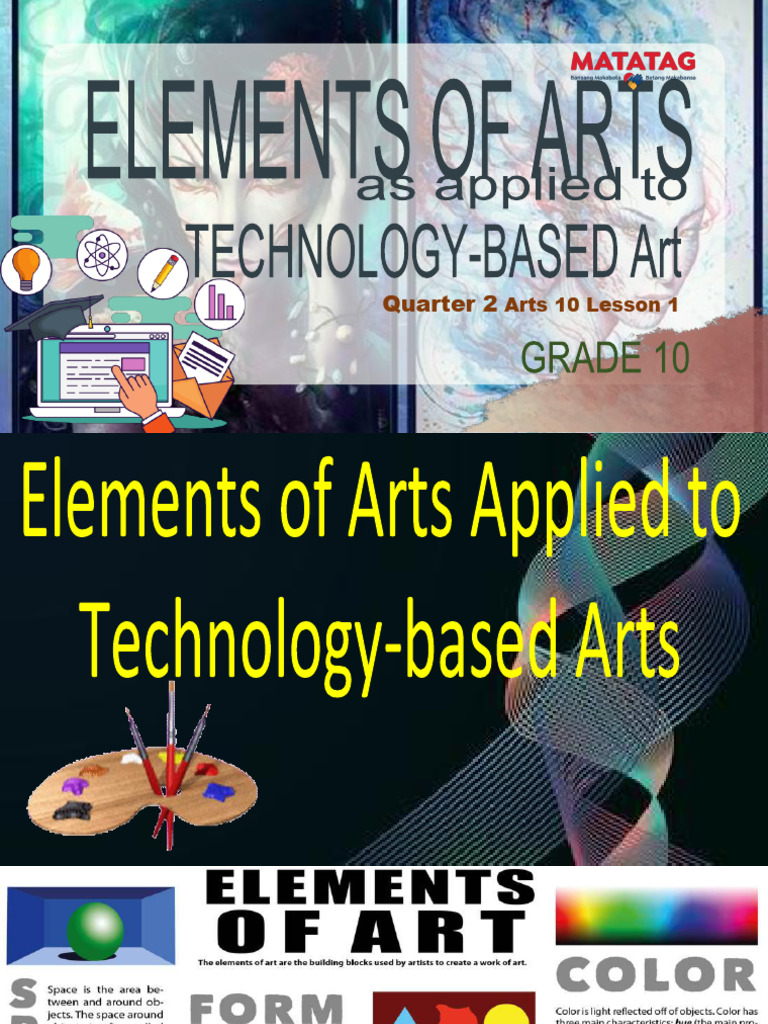 Q2 PPT ARTS10 Lesson 1 Elements of Arts | PDF
