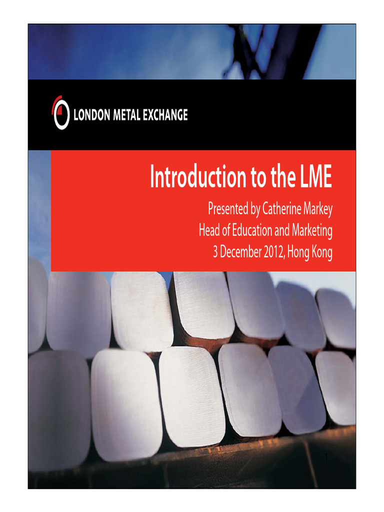 HKEx Introduction To The LME English Version | PDF | Hedge (Finance ...