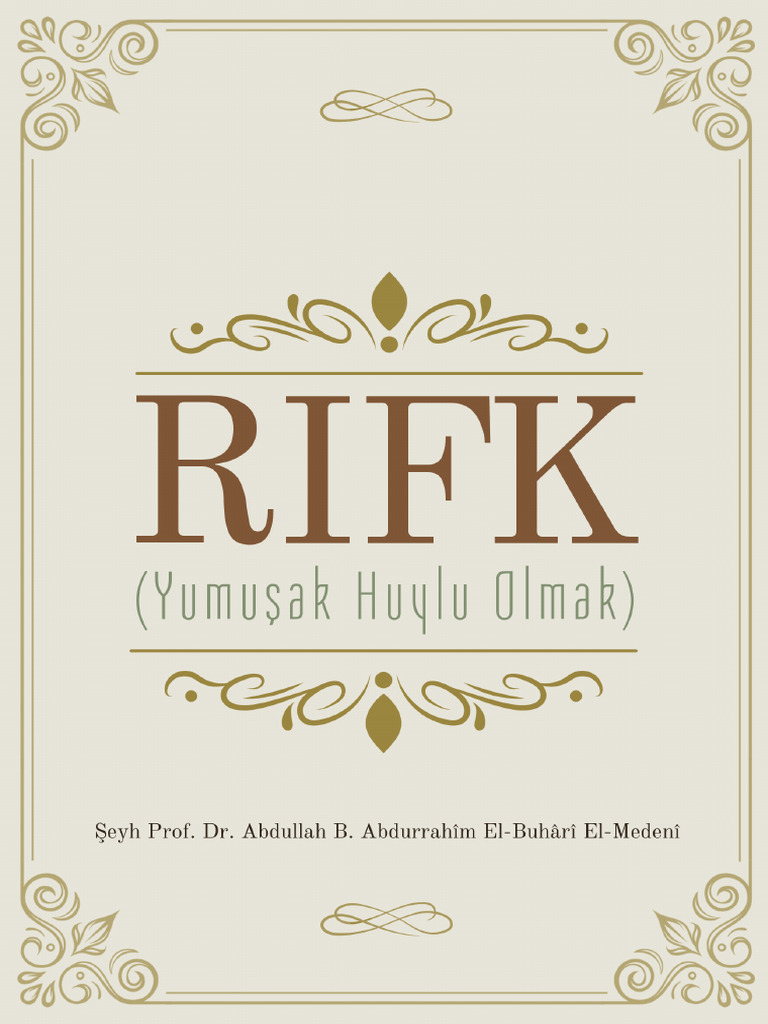 Rıfk Risalesi Prof. Dr. Abdullah El-Buhari | PDF