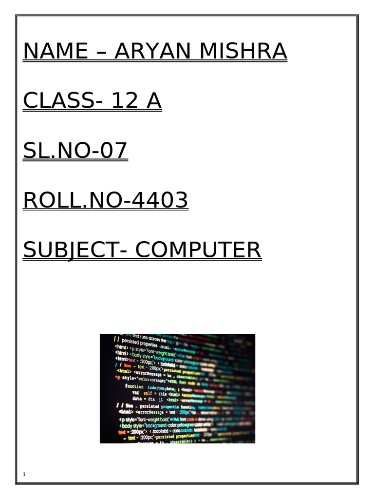 Name - Aryan Mishra Class-12 A SL - NO-07 ROLL - NO-4403 Subject - Computer | PDF | Object ...