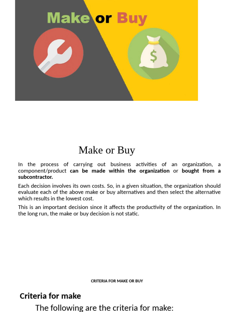 Make or Buy Decision Analysis Guide | PDF | Cost | Production And ...