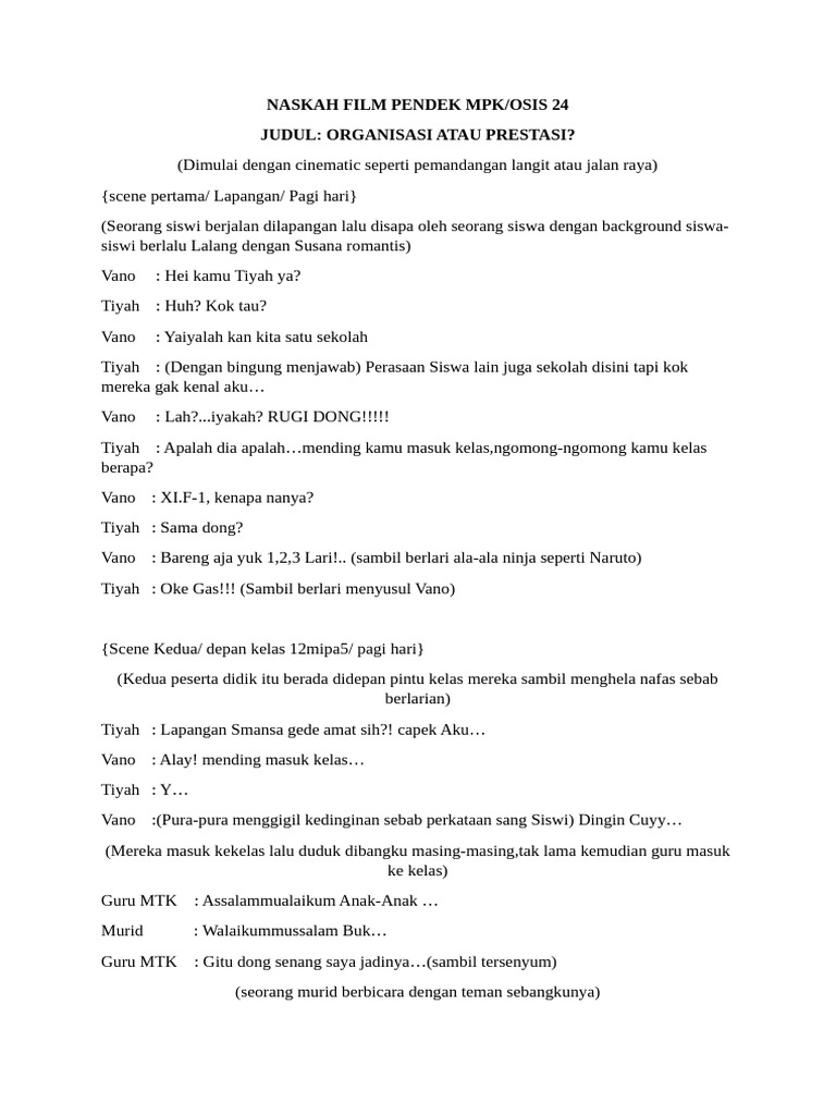 NASKAH FILM ORGANISASI ATAU PRESTASI (Revisi Version) (Part 4) | PDF
