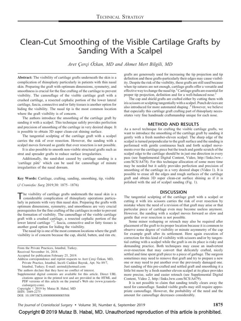 Clean-Cut Smoothing of The Visible Cartilage Grafts by Sanding With A ...
