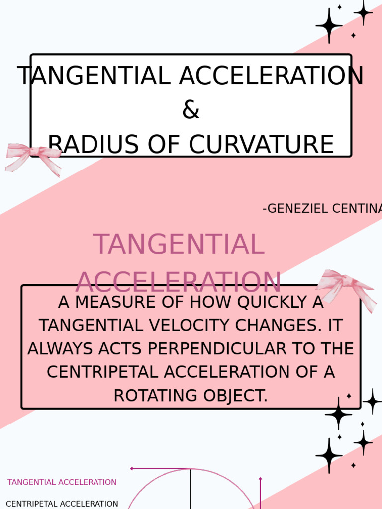 Tangential Acceleration & Curvature Radius | PDF | Science & Mathematics