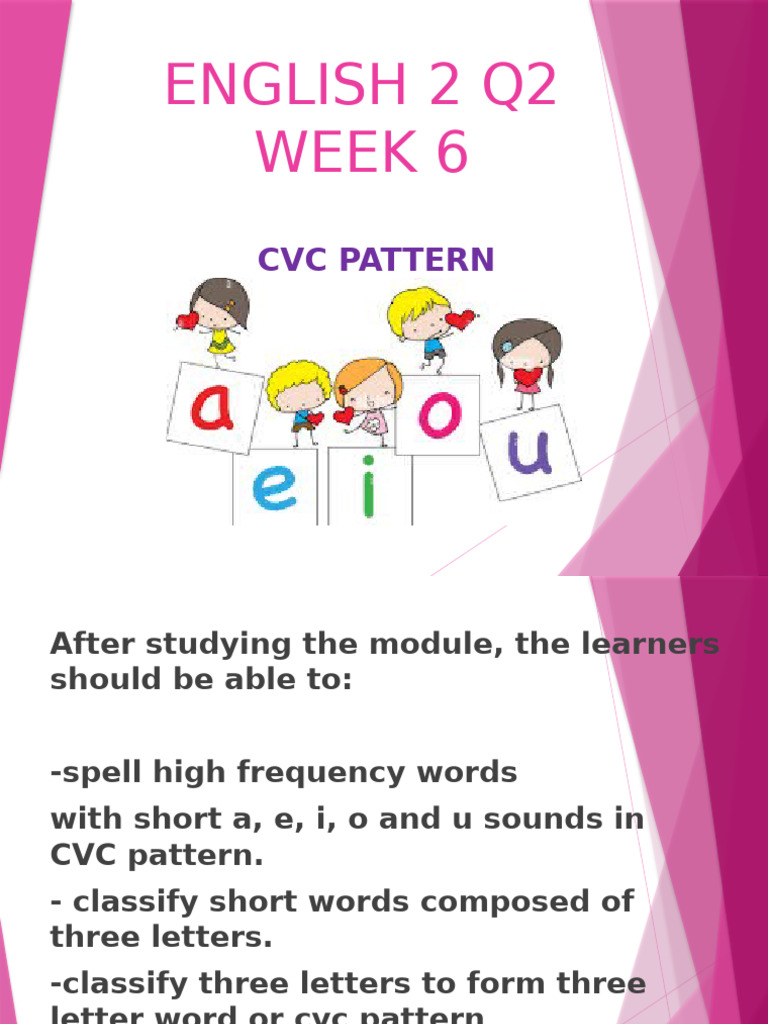 ENGLISH 2 Q2 WEEK 6 | PDF | Consonant | Word