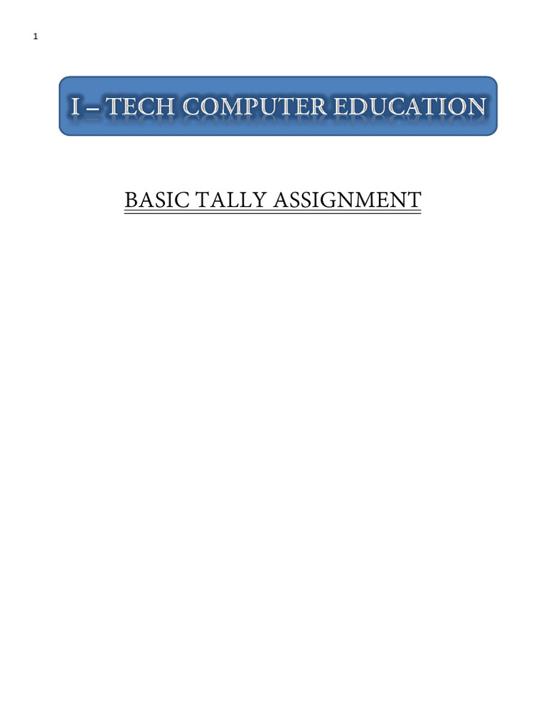 Basic Tally Assignment | PDF | Teaching Methods & Materials