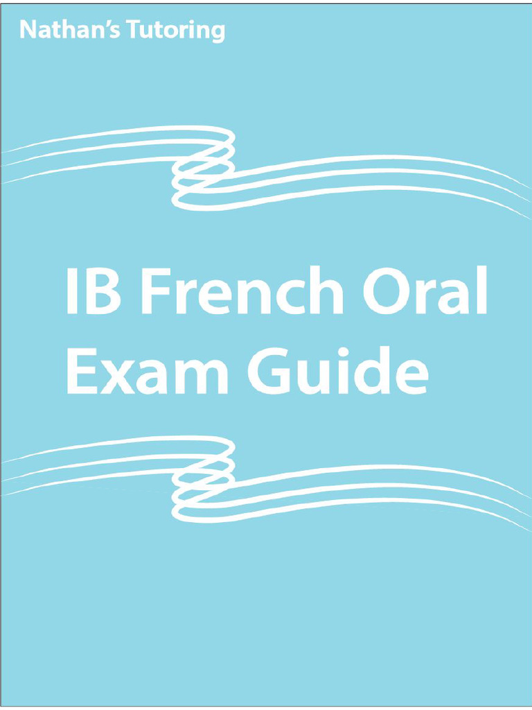 Nathan's Tutoring IB French Oral Exam Guide | PDF