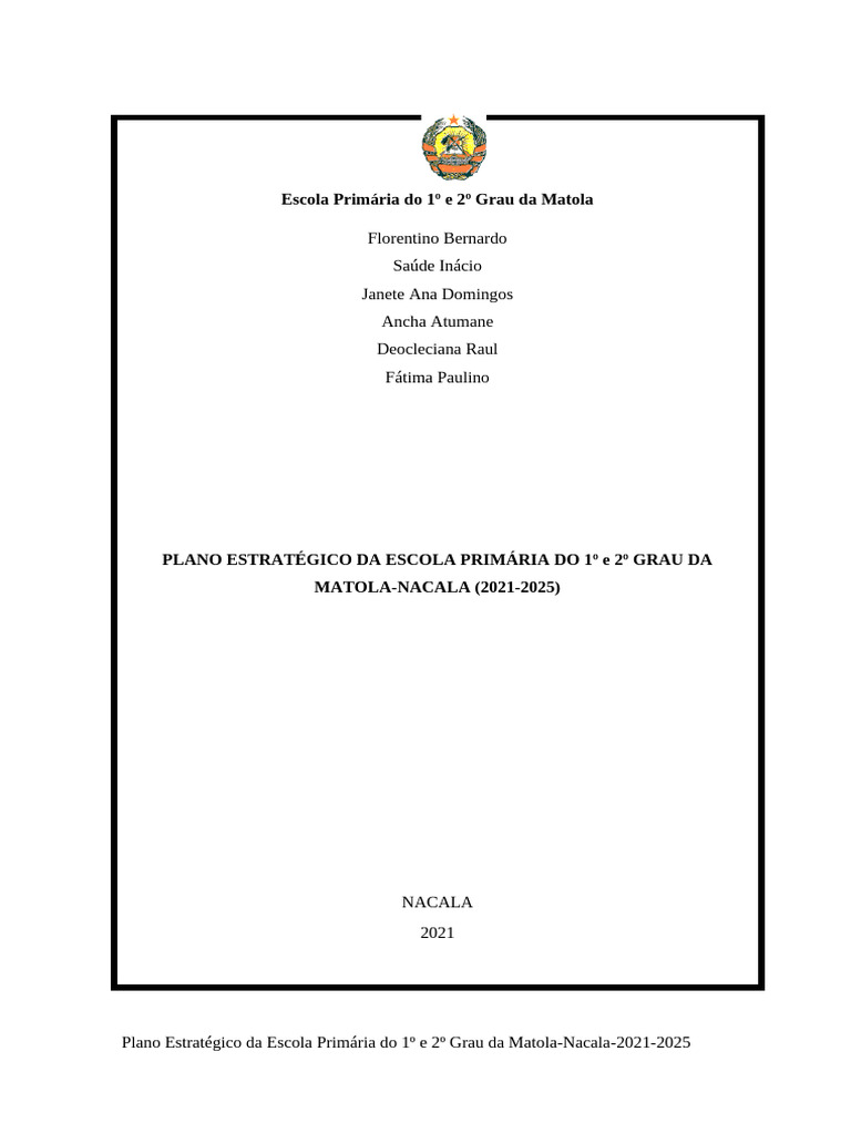 PLANO-ESTRATEGICO-DA-ESCOLA-PRIMARIA-DO-1o-e-2o-grau-da-Matola | PDF ... PLANO-ESTRATEGICO-DA-ESCOLA-PRIMARIA-DO-1o-e-2o-grau-da-Matola | PDF ...