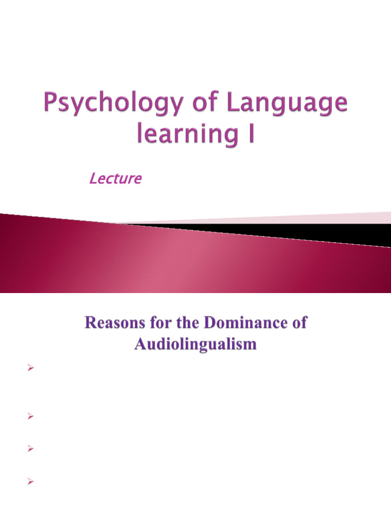 Lecture 2 Psycho of Language Learning1-1 | PDF | Learning | Cognition