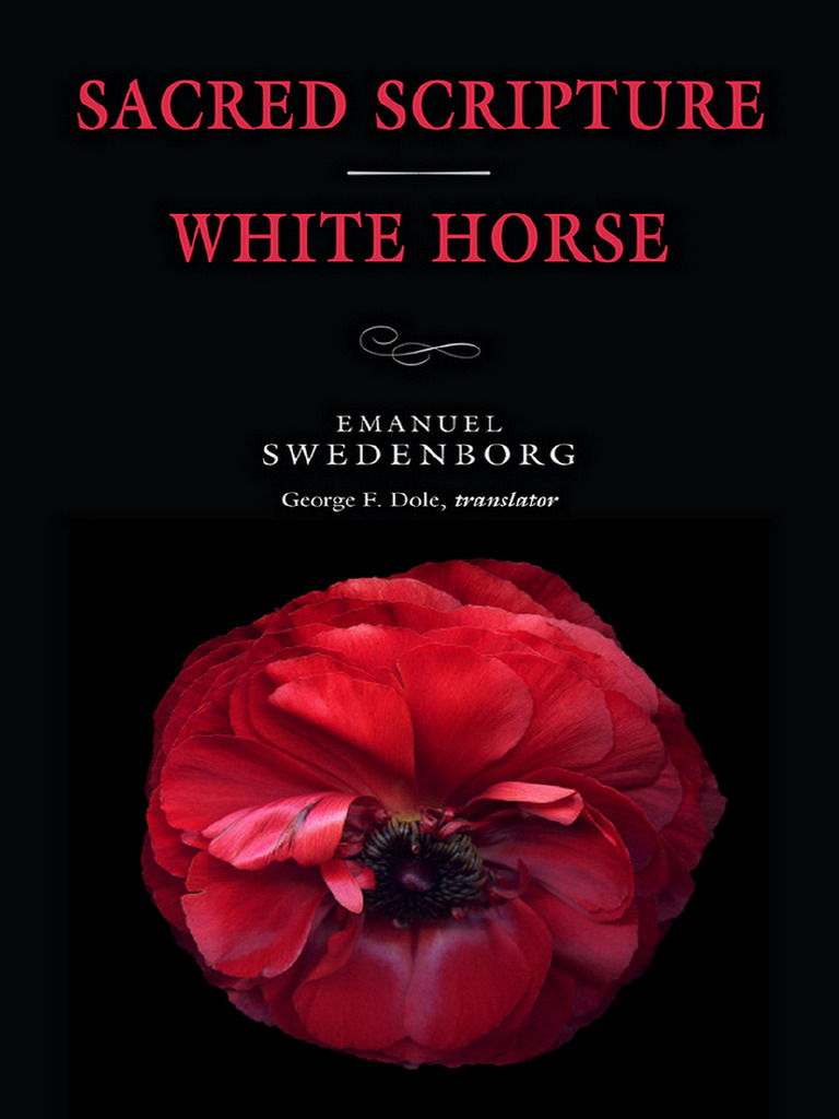 Sacred Scripture White Horse - EMANUEL SWEDENBORG | PDF | Chapters And ...