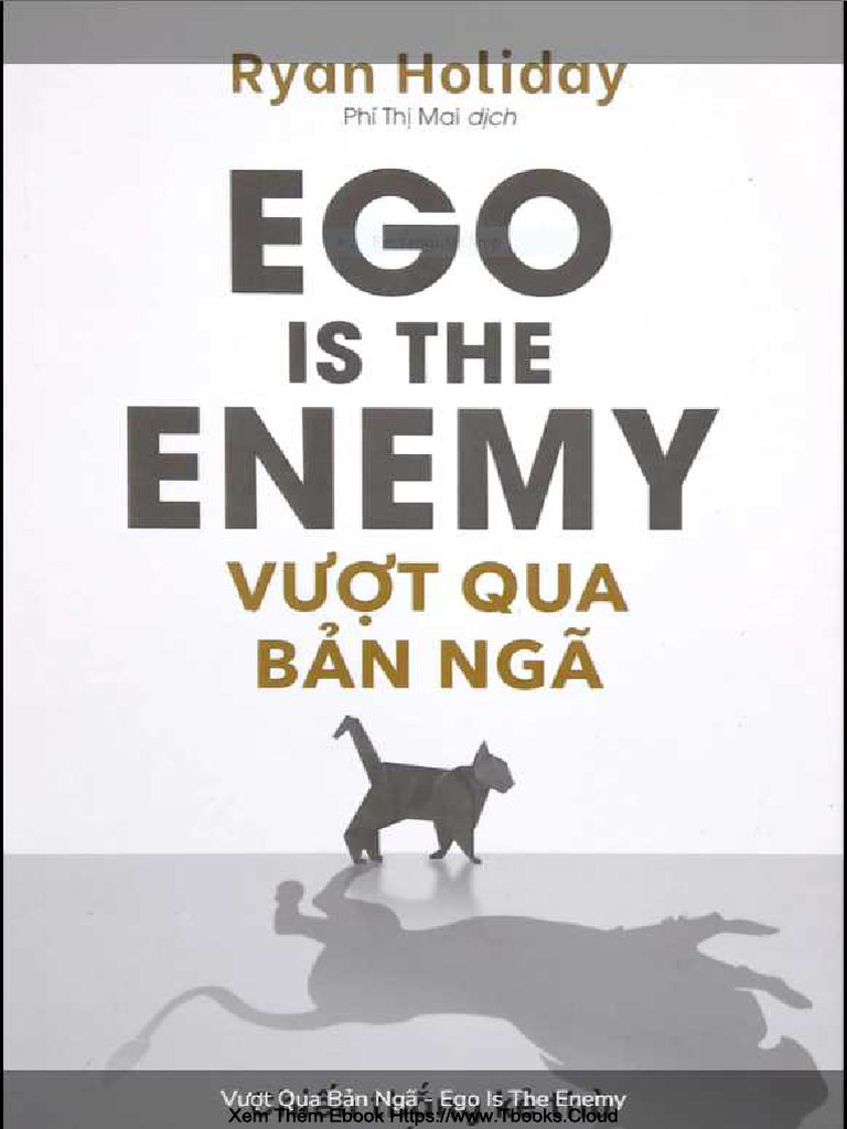 Vuot Qua Ban Nga Ego Is The Enemy Full PDF | PDF