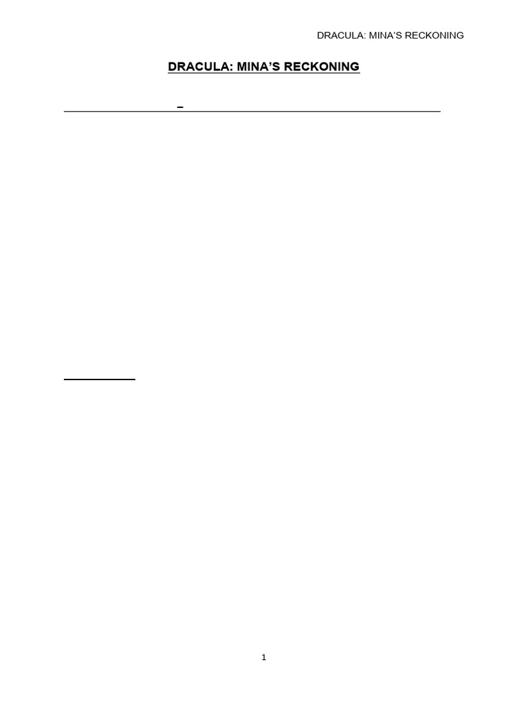 Dracula: Mina's Reckoning Draft | PDF | Mina Harker | Count Dracula