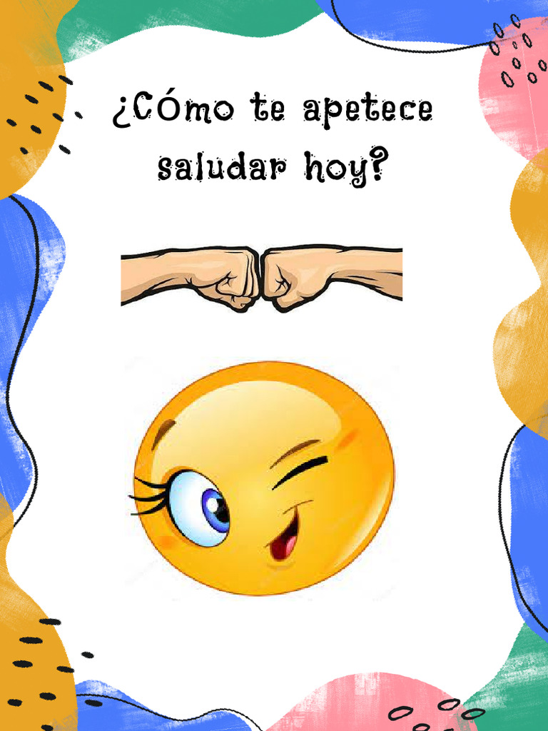 ¿Cómo te apetece saludar hoy? | PDF