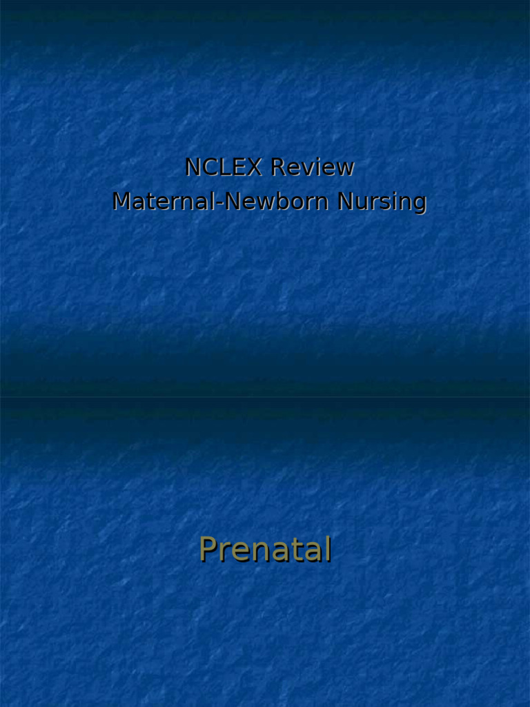 Maternal-Newborn Nclex Quest - 072022 | PDF | Childbirth | Pregnancy
