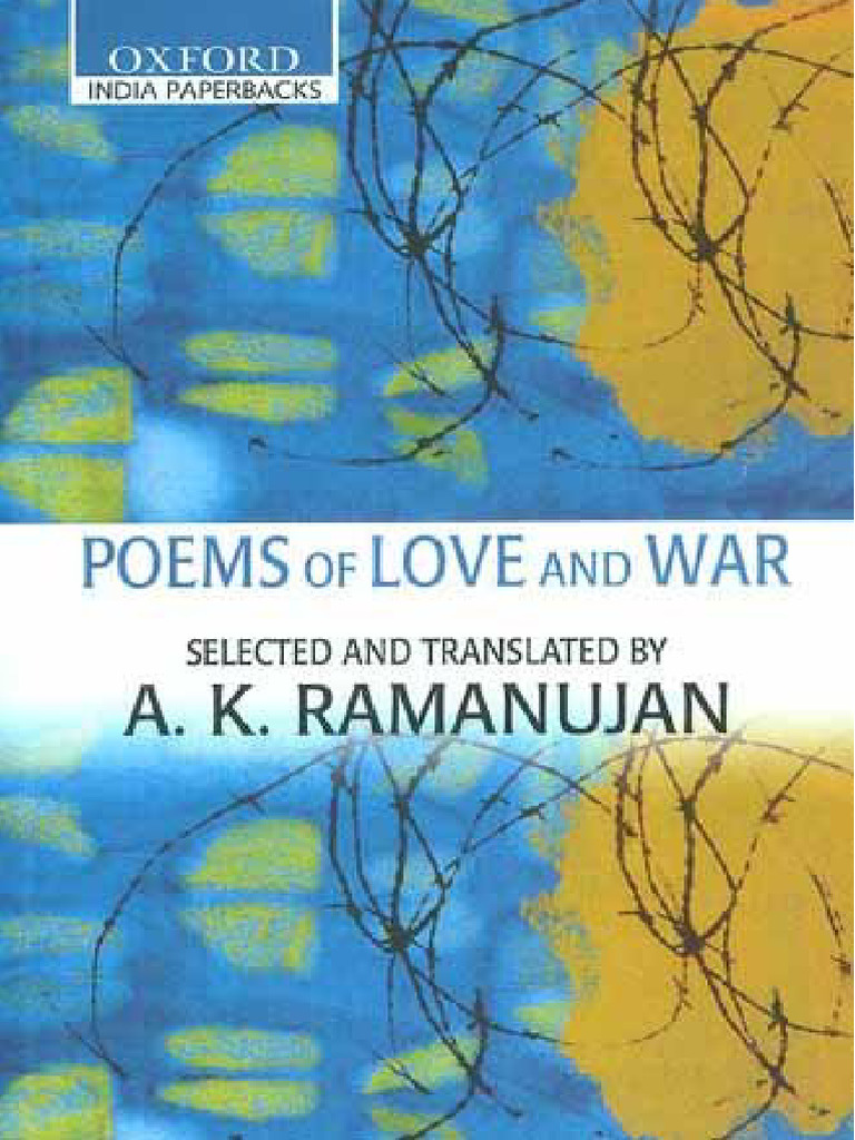 (Oxford India Paperbacks) A. K. Ramanujan - Poems of Love and War ...