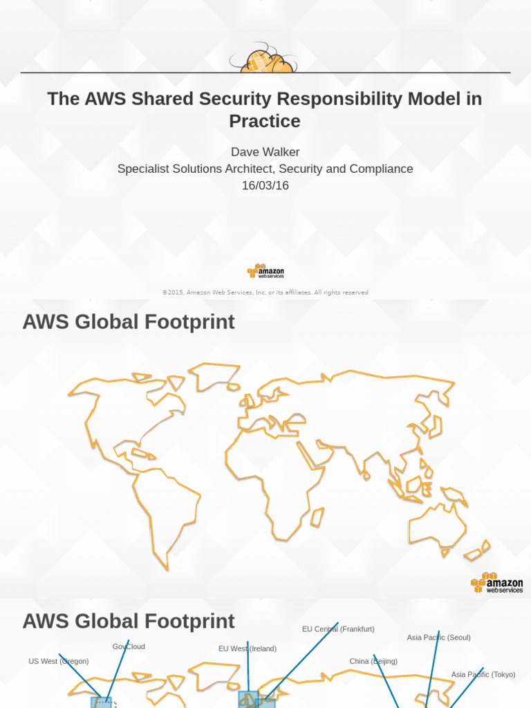 2-Overview of AWS Global Infrastructure, AWS Shared Responsibility ...