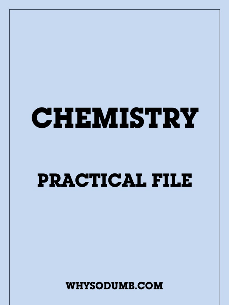 Chemistry Practical File (WSD E-Book) | PDF | Alkalinity | Titration
