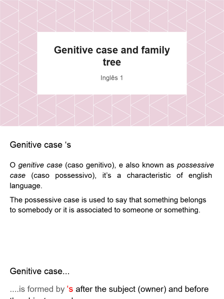 Ingl-S 1 - Genitive Case and Family Tree | PDF | Living Arrangements | Linguistic Morphology