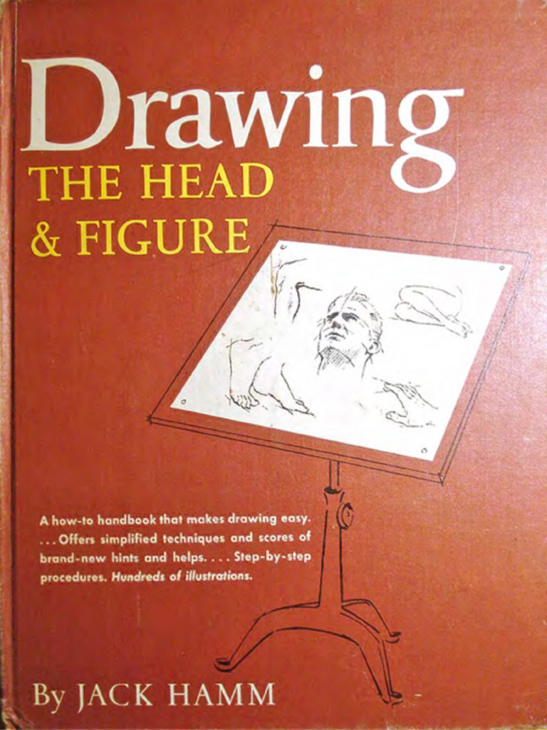 Drawing The Head and Figure by Jack Hamm Text | PDF | Human Eye | Shoulder