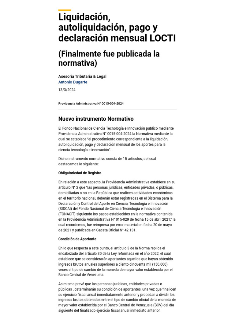 Liquidación, Autoliquidación, Pago y Declaración Mensual LOCTI-Providencia Administrativa #0015 ...