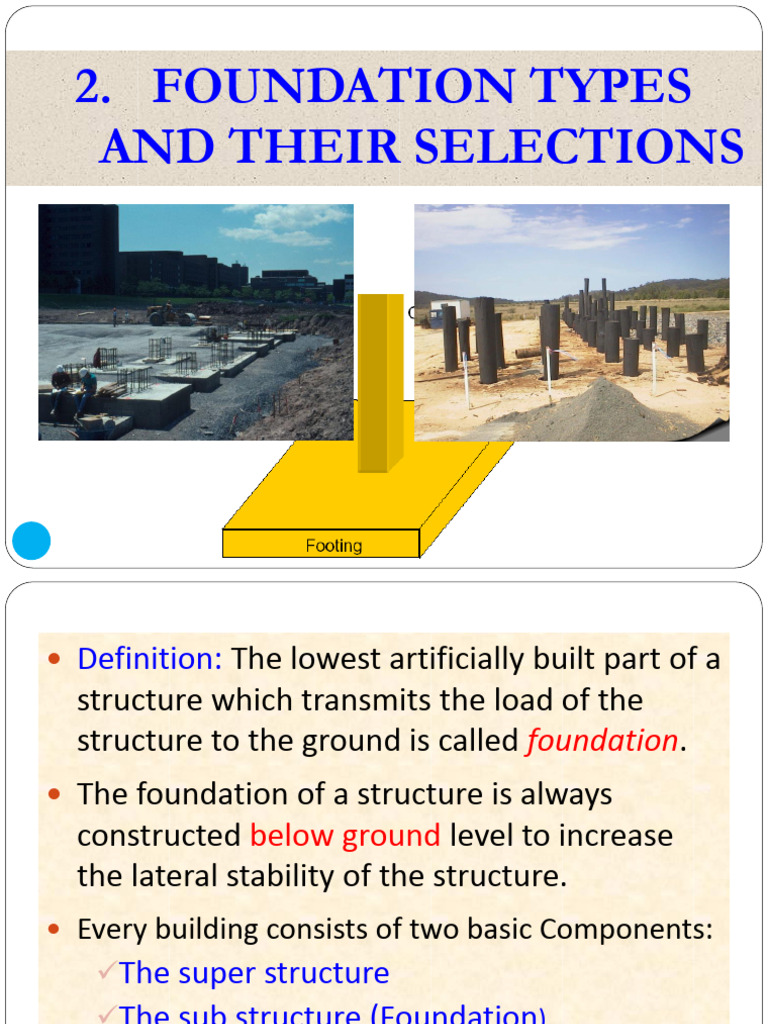 2-Foundation Type and Selection (2) | PDF | Deep Foundation | Foundation (Engineering)