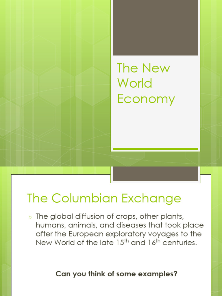 The New World Economy | PDF | New World | Indigenous Peoples