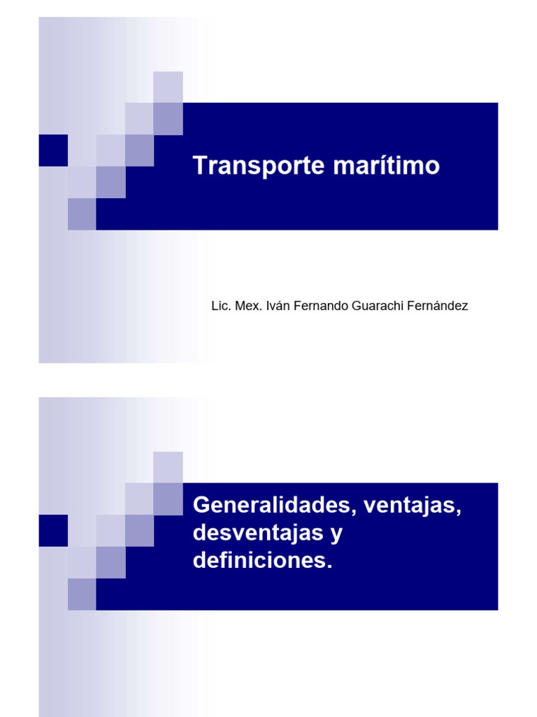 Transporte Marítimo: Ventajas y Desventajas | PDF | Transporte de agua ...