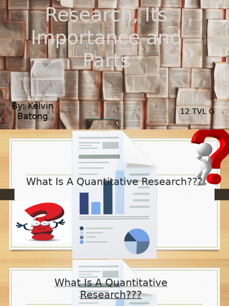 What Is Quantitative Research, Its Importance and Parts by Kelvin ...