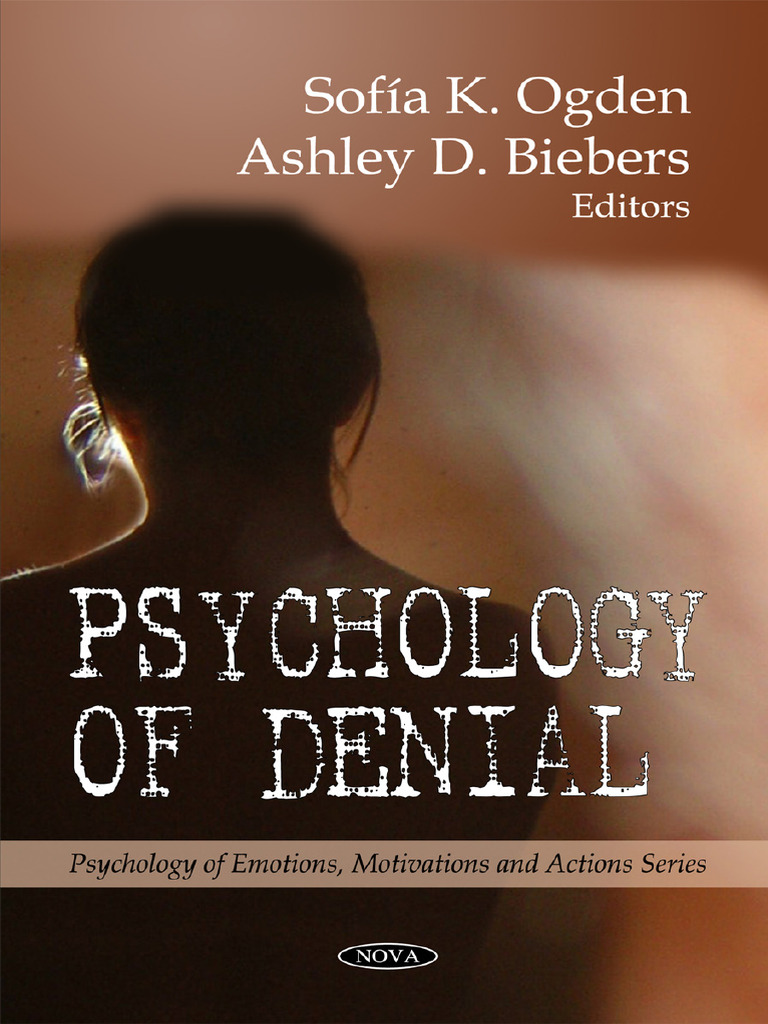 Psychology of Denial Explained | PDF | Id | Torture