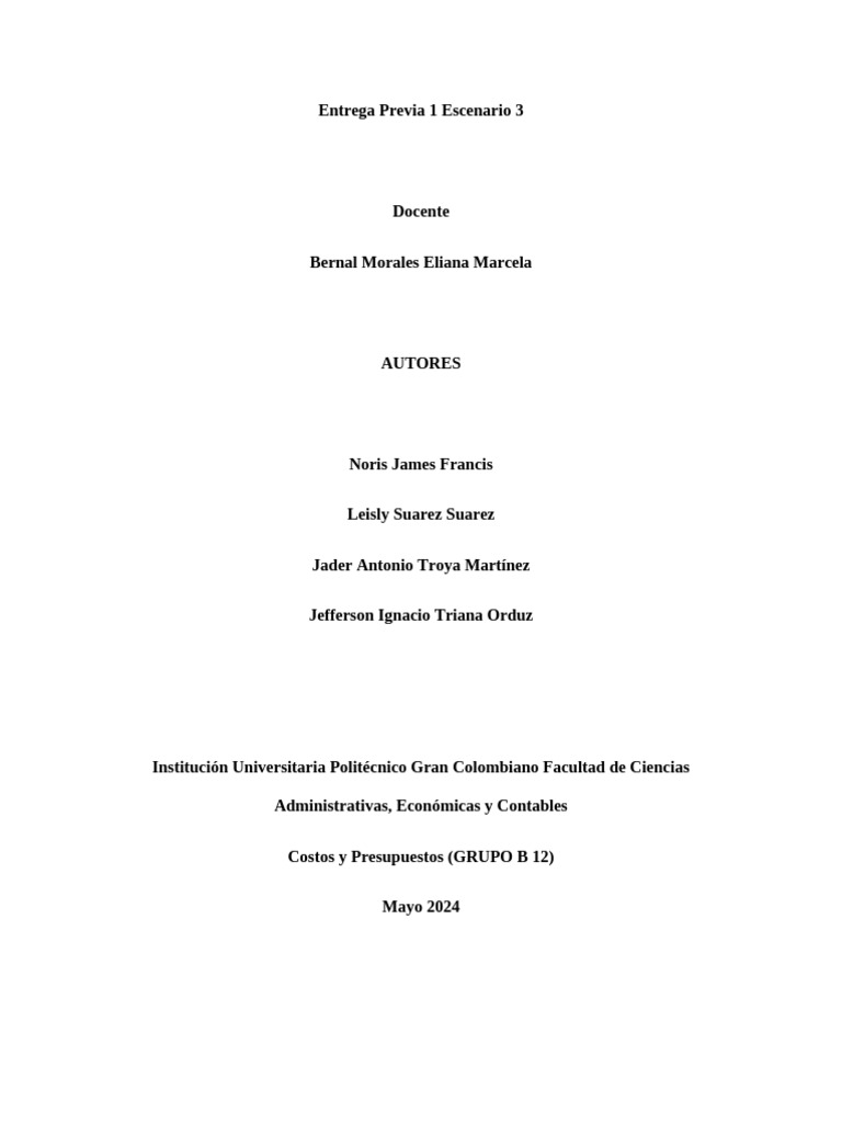 Entrega Previa 1 (Escenario 3) | PDF | Presupuesto | Costo
