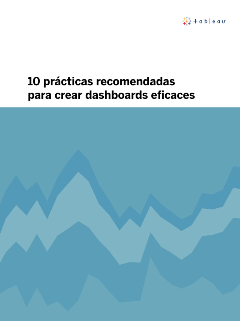 10 PR Cticas Recomendadas para Crear Dashboards Eficaces 1686802491 | PDF | Informática
