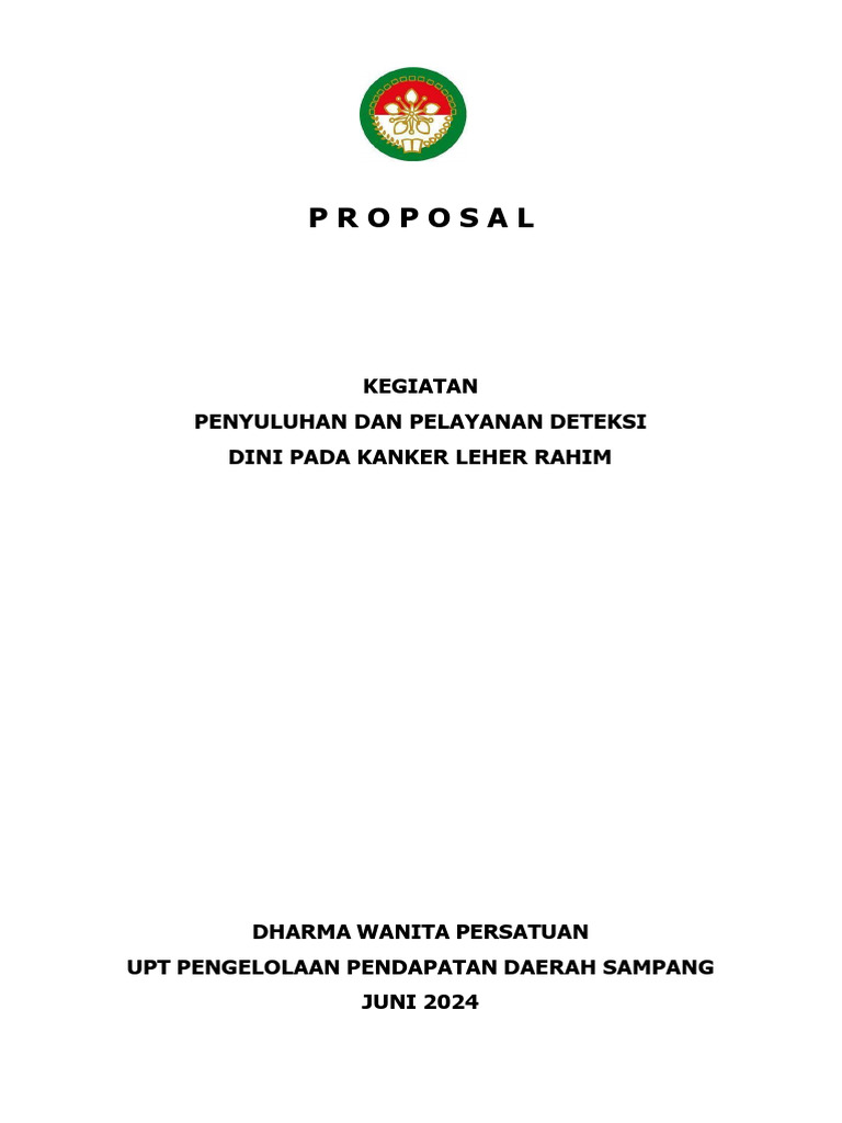 Proposal Penyuluhan Dan Pelayanan Deteksi Dini Pada Kanker Leher Rahim | PDF | Sains & Matematika
