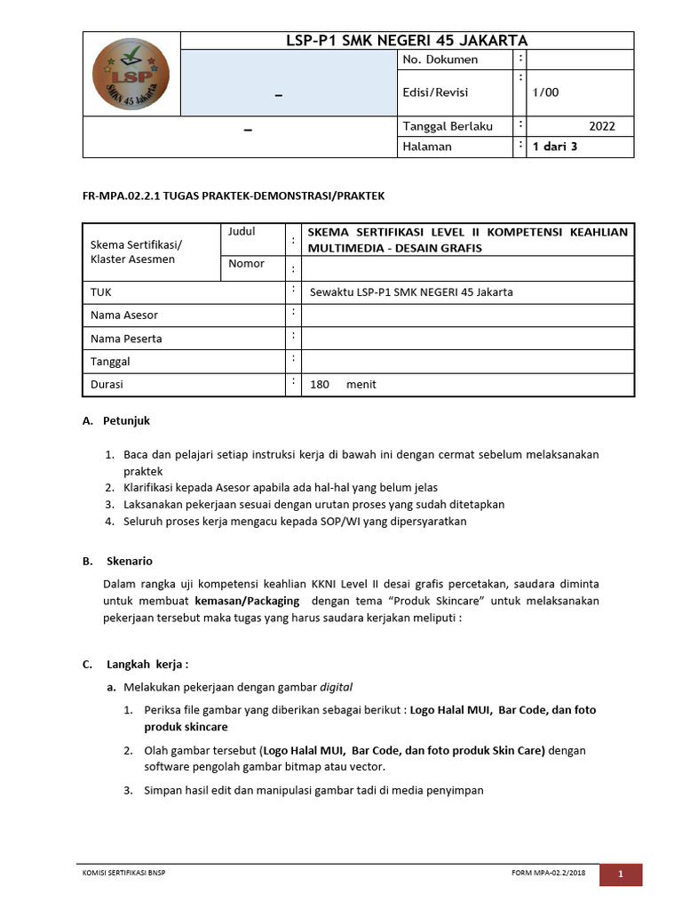 FORM FR - MPA-02.2.1 SOAL PRAKTEK - DESAIN GRAFIS PERCETAKAN Praktik 2 ...