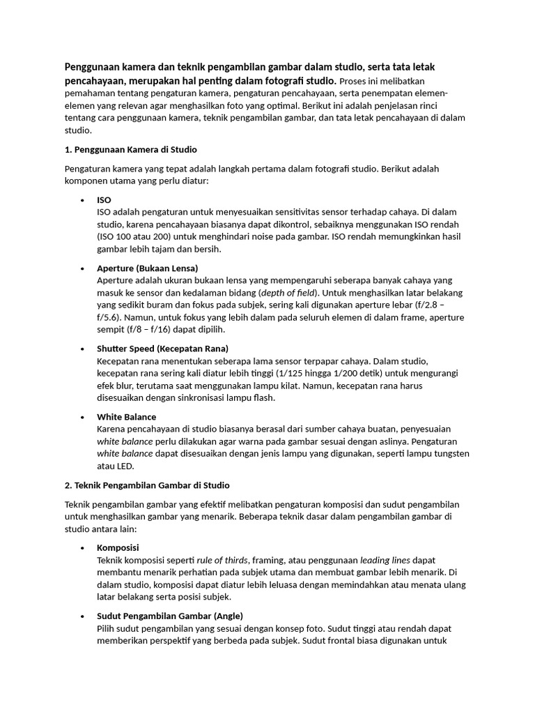 Penggunaan Kamera Dan Teknik Pengambilan Gambar Dalam Studio, Serta ...