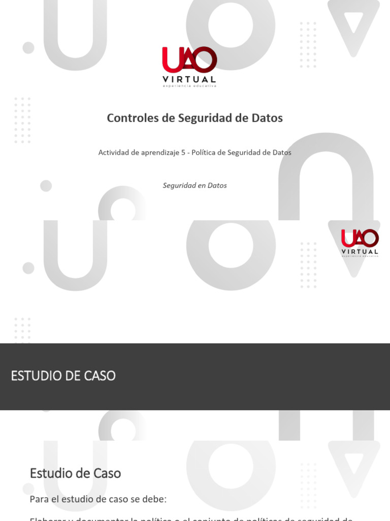 Mขdulo 3 - Actividad de aprendizaje 5 - Polกtica de Seguridad de Datos - Estudio de Caso | PDF ...