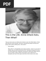 This Is The Life - Essay by Annie Dillard | PDF