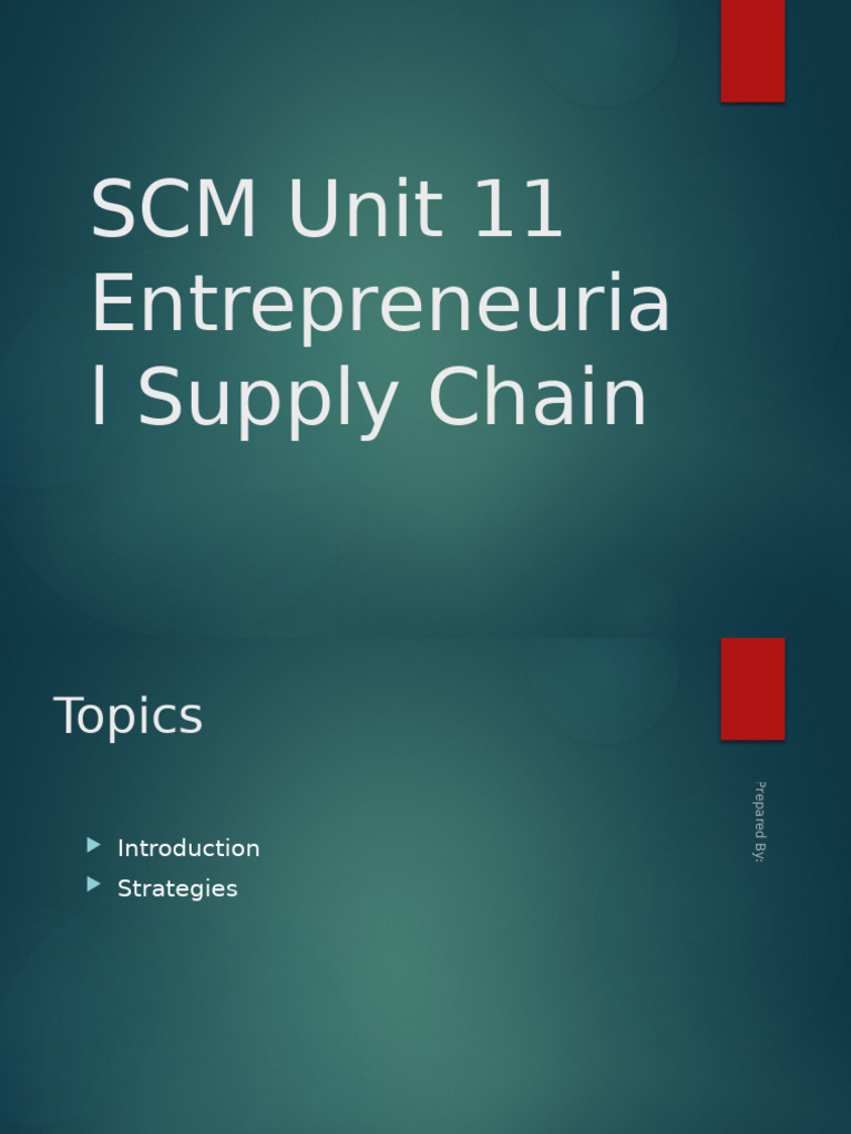 SCM Unit 11 | PDF | Supply Chain Management | Supply Chain