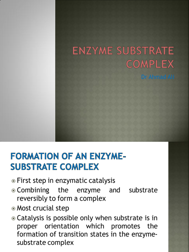 Enzyme Substrate Complex | PDF