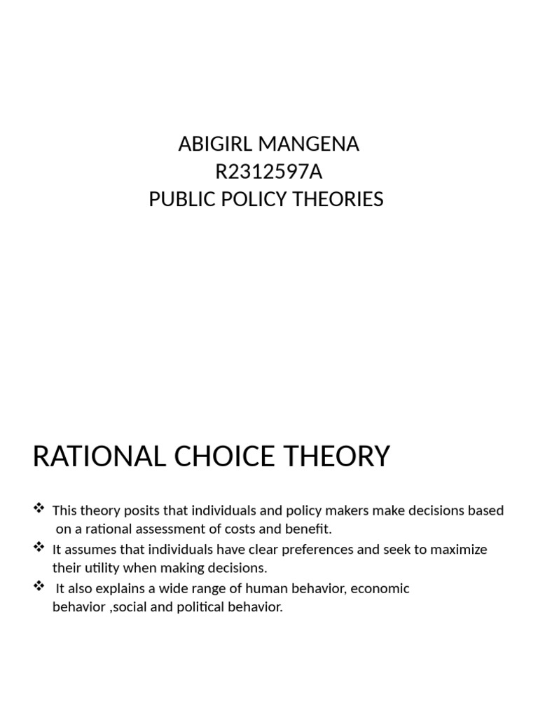 Abigirl Mangena Public Policy Theories | PDF | Policy | Rationality