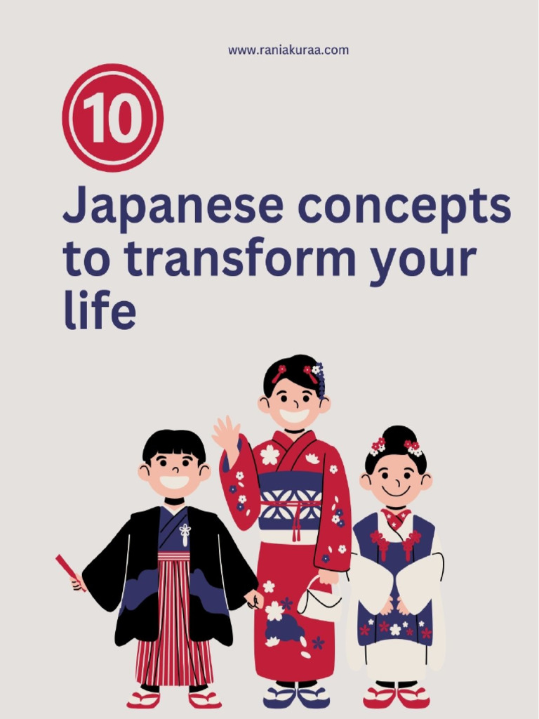 10 Japanese Concepts To Transform Your Life-1 | PDF